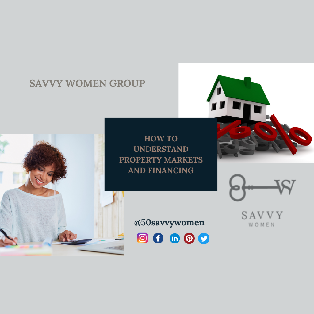 How To Understand Property Markets And Financing Savvy Women how-to-understand-property-markets-and-financing-savvy-women